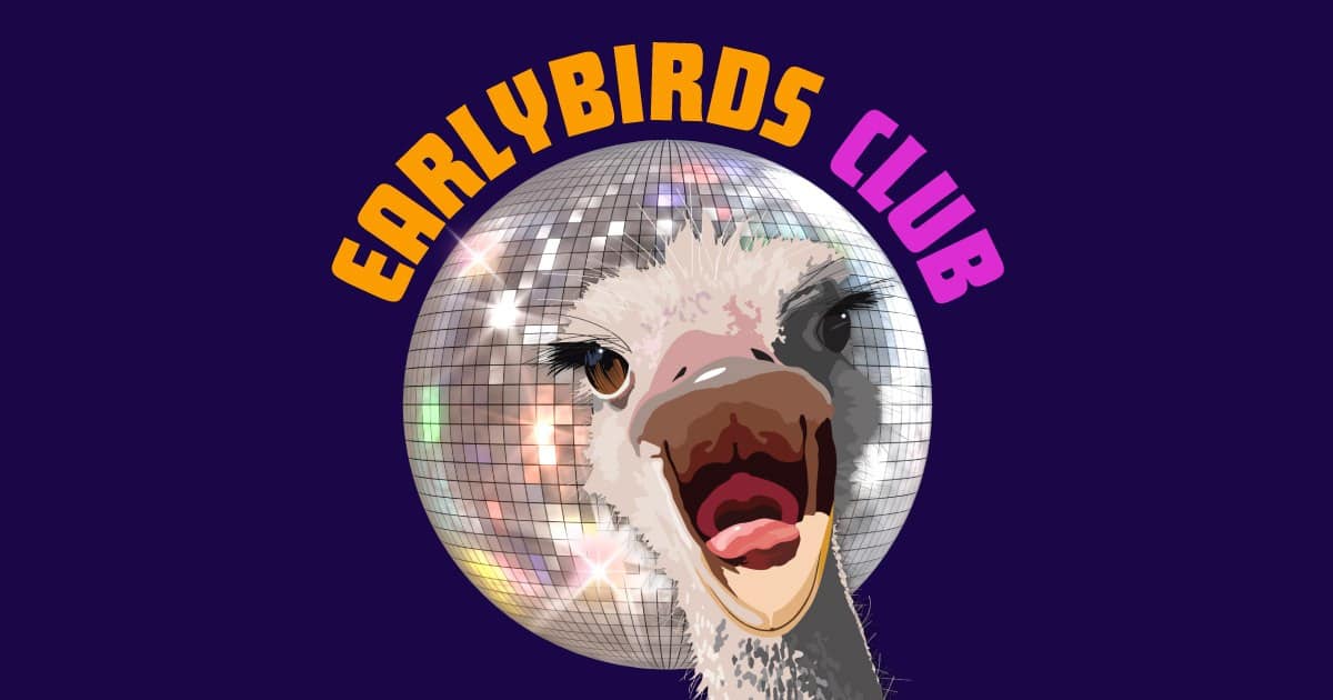 Earlybirds Club | A Dance Party for Ladies With Shit to Do in the Morning